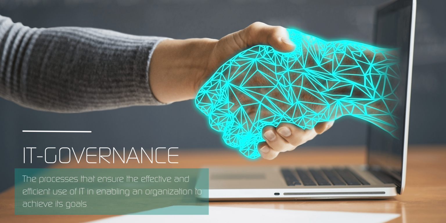 The Importance of IT Governance for Organizations – DIGITAL IMPACTS